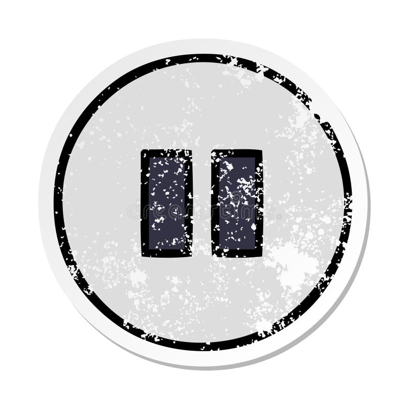 Distressed Sticker of a Cute Cartoon Pause Button Stock Vector ...