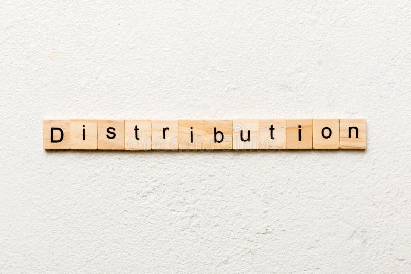 Distribution Word Written on Wood Block. Distribution Text on Table ...