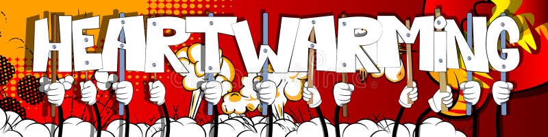 Hands Holding the Word Heartwarming. Stock Vector - Illustration of ...