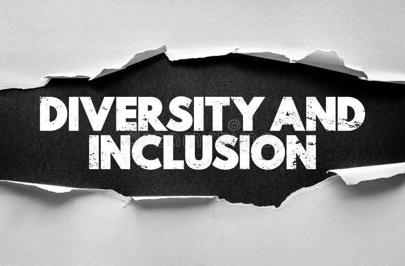 DIVERSITY and INCLUSION Text on Torn Paper Background. Workplace ...