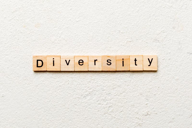 Diversity Word Written on Wood Block. Diversity Text on Cement Table ...