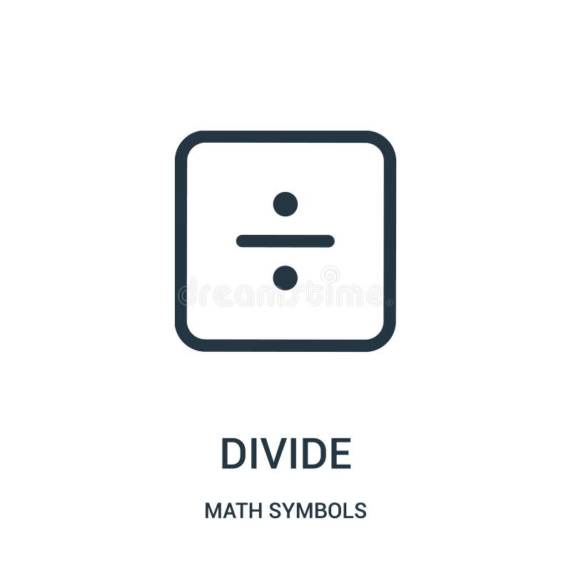 Divide Icon Vector from Math Symbols Collection. Thin Line Divide ...