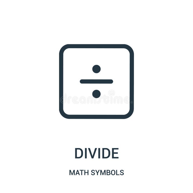 Divide Icon Vector from Math Symbols Collection. Thin Line Divide ...