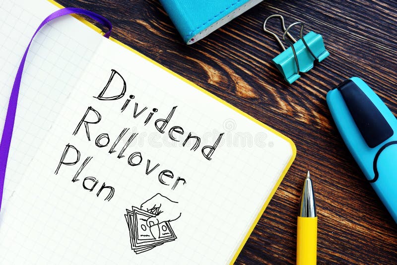 Dividend Rollover Plan is Shown on the Conceptual Business Photo Stock ...