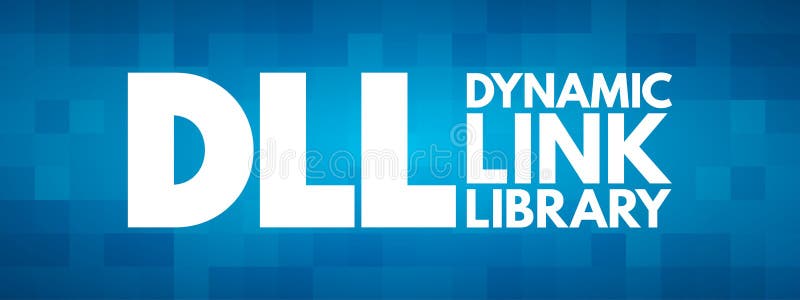 DLL - Dynamic Link Library Acronym, Technology Concept Background Stock ...