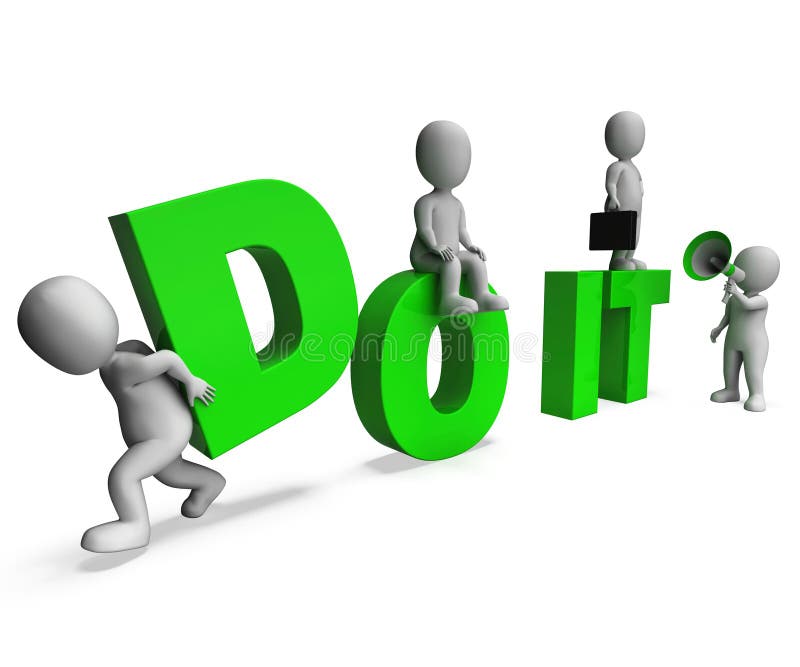 Do it Characters Means Acting or Take Action Right Now Stock ...