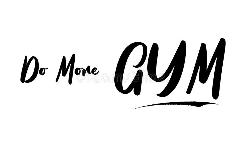 Do More Gym Elegant Bold Typography Text Lettering Vector Design Quote ...