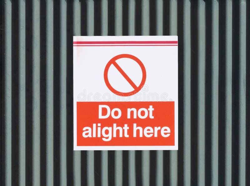 Do not alight here sign UK stock image. Image of sign - 289910485