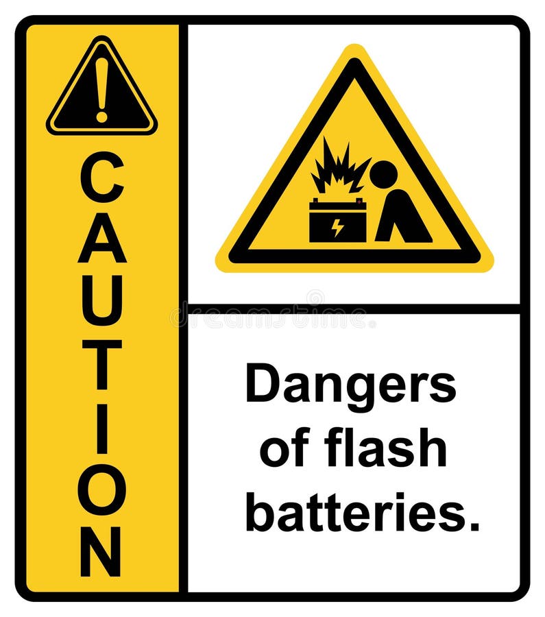 Do Not Approach the ARC Flash Battery.Caution Sign Stock Illustration ...