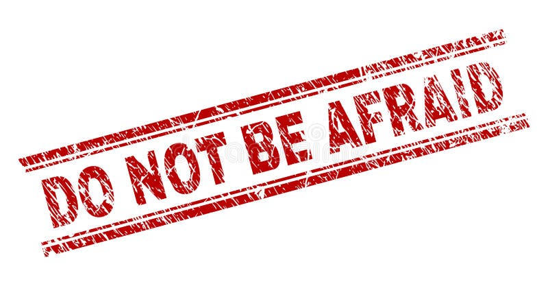Be Not Afraid Stock Illustrations – 329 Be Not Afraid Stock Illustrations, Vectors & Clipart ...