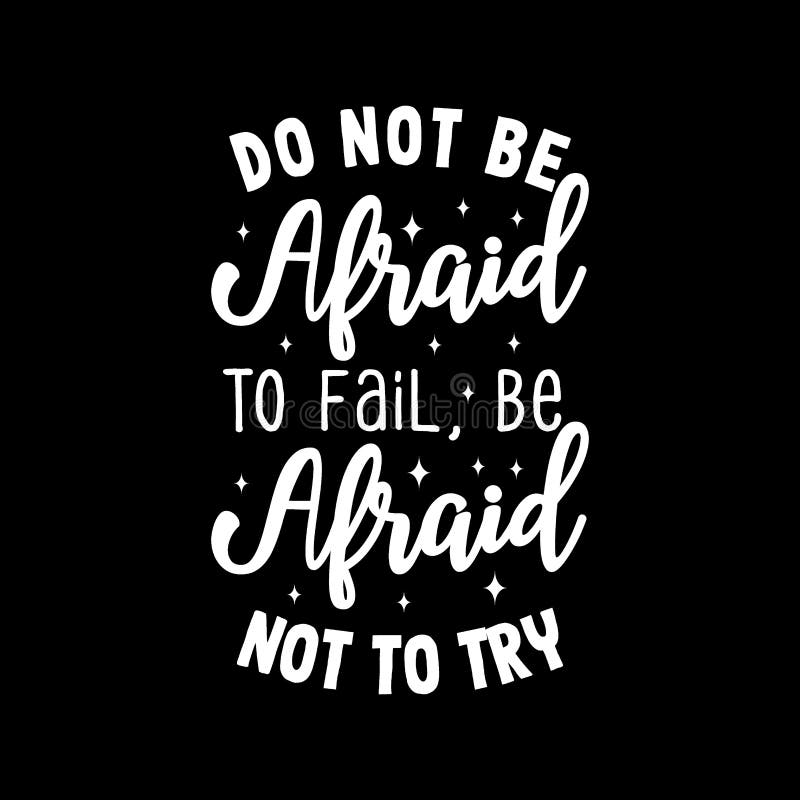 Do Not Be Afraid Stock Illustrations – 185 Do Not Be Afraid Stock ...
