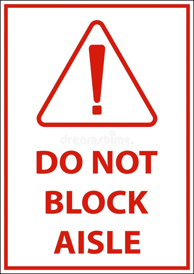 Do Not Block Aisle Floor Sign on White Background Stock Vector ...