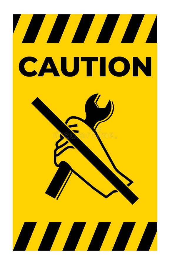 Do Not Carry Out Maintenance Work on Running Machinery Stock Vector ... Do Not Carry Out Maintenance Work on Running Machinery Stock Vector ...