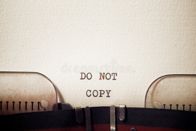 Do not copy stock photo. Image of copyright, quote, conceptual - 212431524