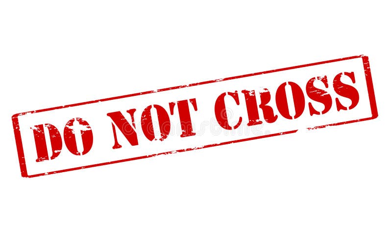 Do not cross stock vector. Illustration of dirty, order - 20455572