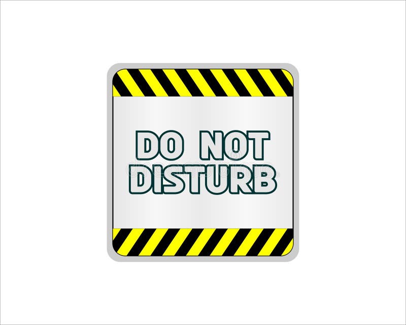 Do Not Distrub Stock Illustrations – 28 Do Not Distrub Stock ...
