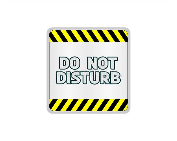 Do Not Distrub Sign Vector Illustration Stock Vector - Illustration of ...