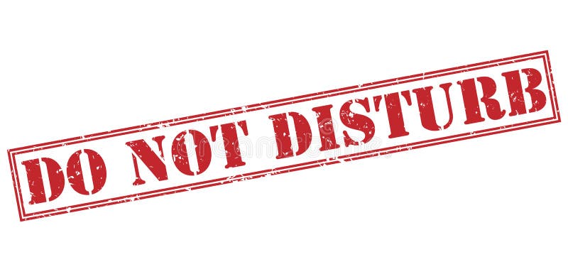 Do Not Disturb Stamp,do Not Disturb Rubber Stamp Stock Vector ...