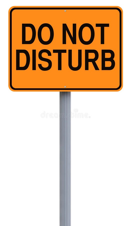 Do Not Disturb stock photo. Image of isolated, warning - 43206698