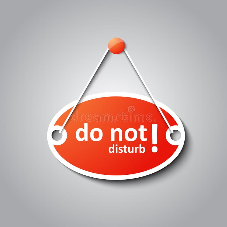 Do not disturb sign stock vector. Illustration of busy - 29177644