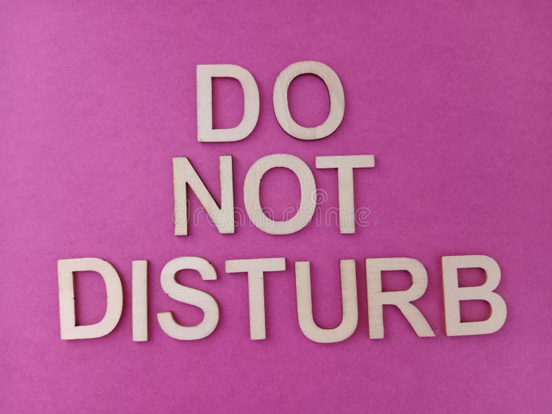 Do Not Disturb Sign on a Pink Background Stock Image - Image of notice ...