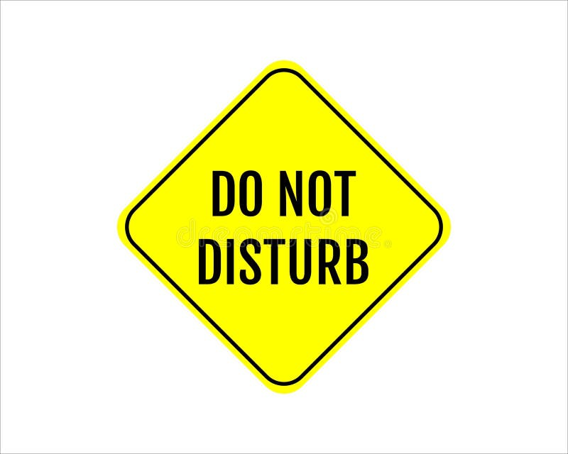 Do Not Disturb Sign Vector Illustration Stock Vector - Illustration of ...