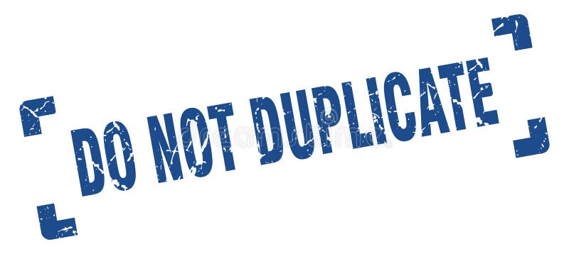 Duplicate Grunge Rubber Stamp Stock Vector - Illustration of reproduce ...