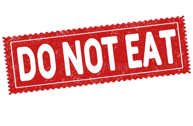 Do Not Eat Grunge Rubber Stamp Stock Vector - Illustration of graphic ...