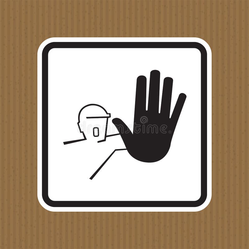 Do Not Enter before Being Allowed Stock Vector - Illustration of ...