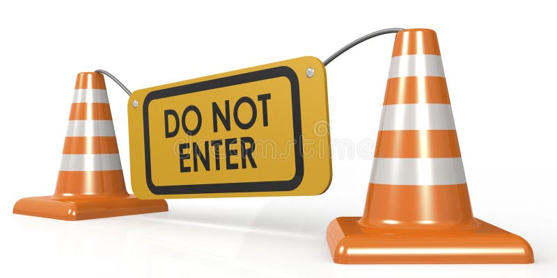 Do Not Enter Concept with Traffic Cones Stock Illustration ...