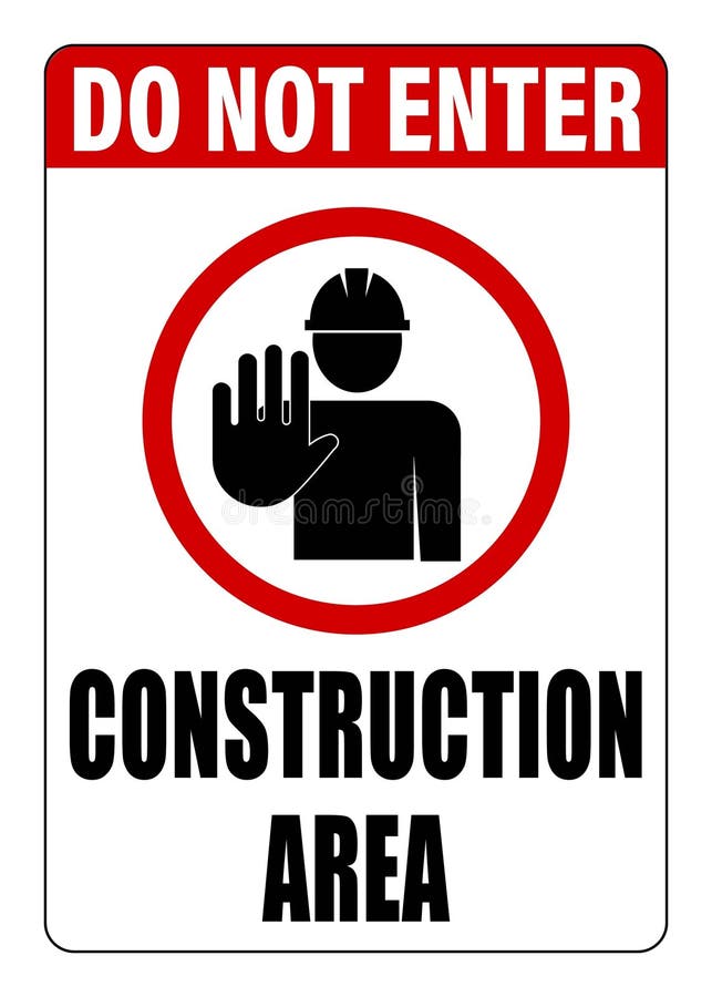 Do Not Enter, Construction Area. Prohibition Sign with Worker with ...