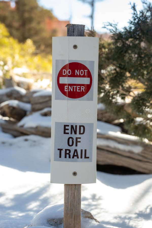 Do Not Enter End of Trail Sign Stock Image - Image of wilderness, park ...