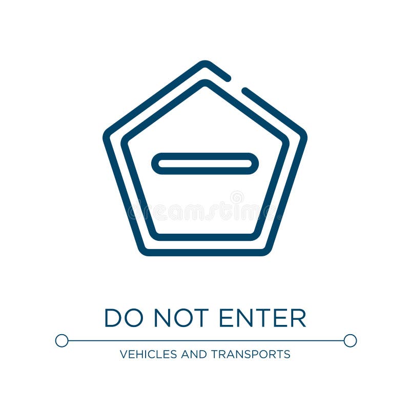Do Not Enter Icon. Linear Vector Illustration from Transport Collection ...