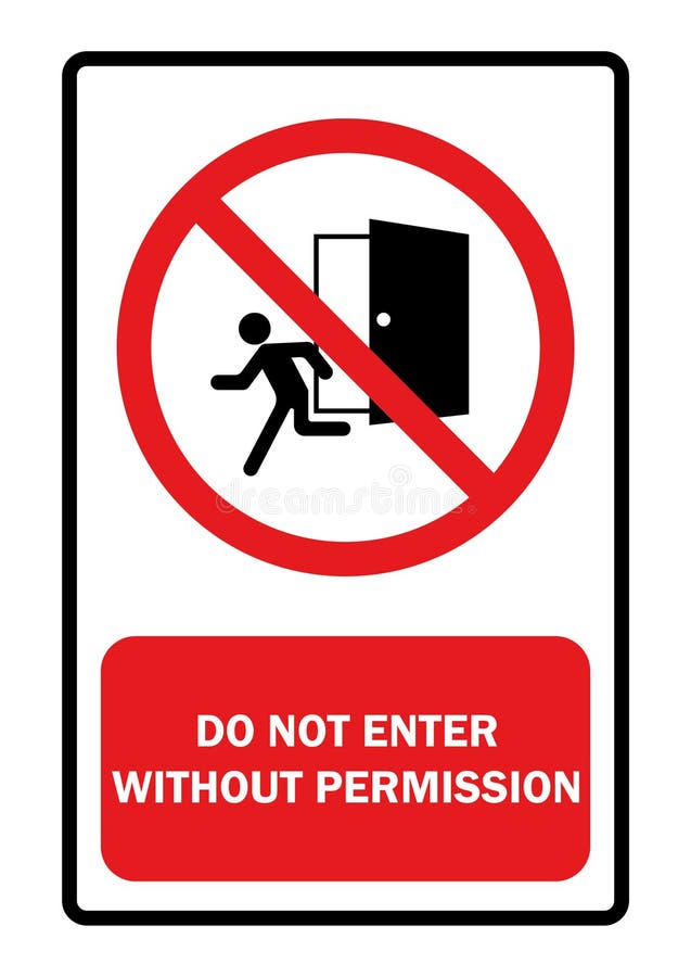 Do Not Enter without Permission Vector Illustration. Stock Illustration ...