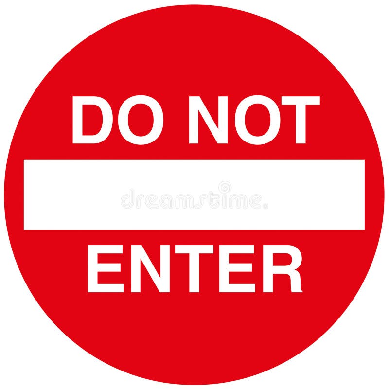 Do Not Enter Red Sign on a White Background Stock Vector - Illustration ...
