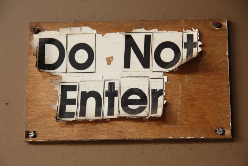Do Not Enter Sign on Business Building Stock Image - Image of text ...