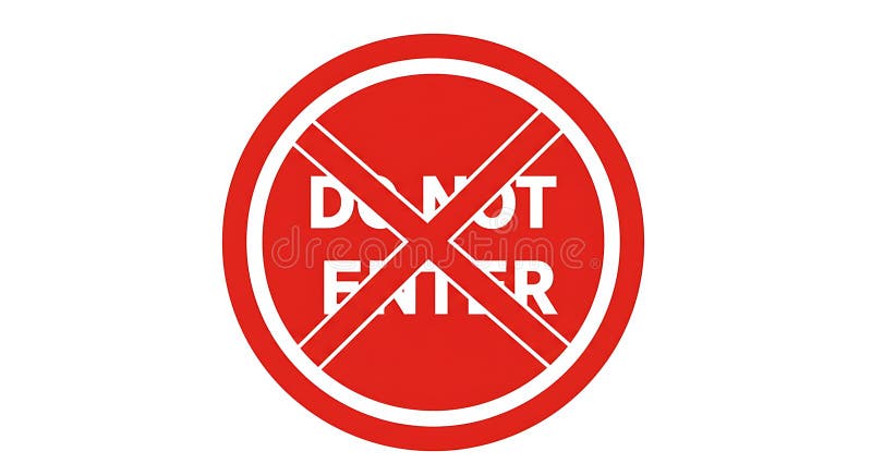 Do Not Enter Sign in Red Circle with White Text Stock Illustration ...