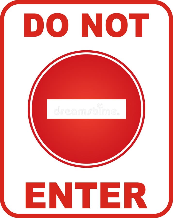 Do not enter sign. stock vector. Illustration of danger - 80118301