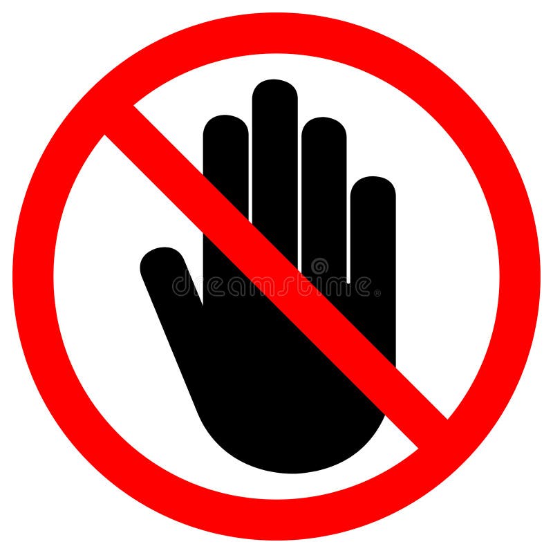 Do Not Touch Warning Sign Stock Illustrations – 2,609 Do Not Touch ...