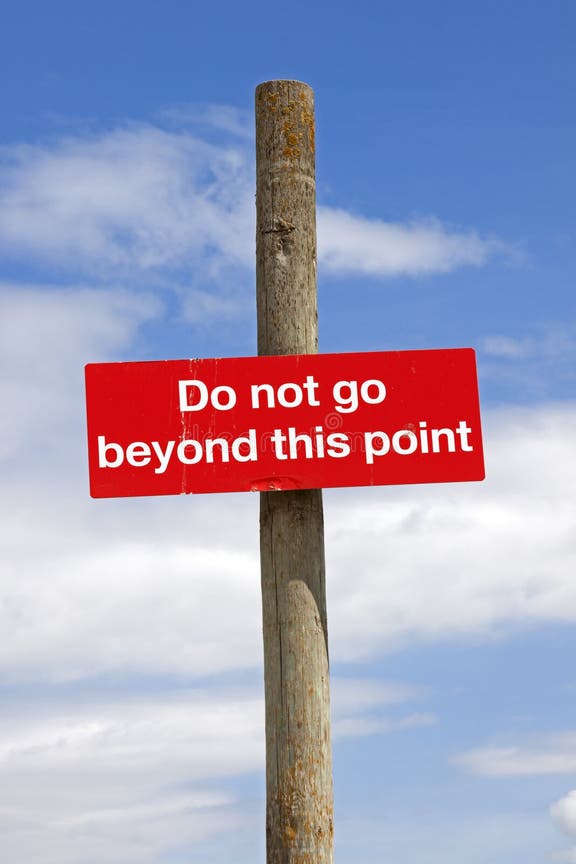 Do Not Go Beyond this Point Stock Photo - Image of entry, blue: 140757426