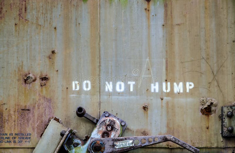Do Not Hump stock image. Image of abandoned, grunge, retro - 57017201