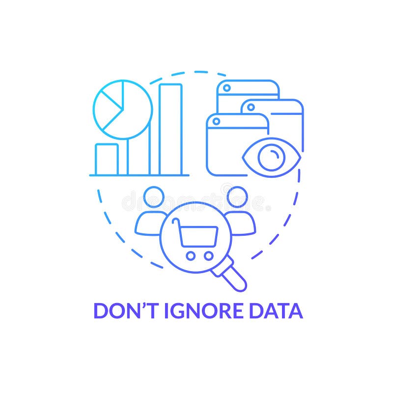 Do Not Ignore Data Blue Gradient Concept Icon Stock Illustration ...