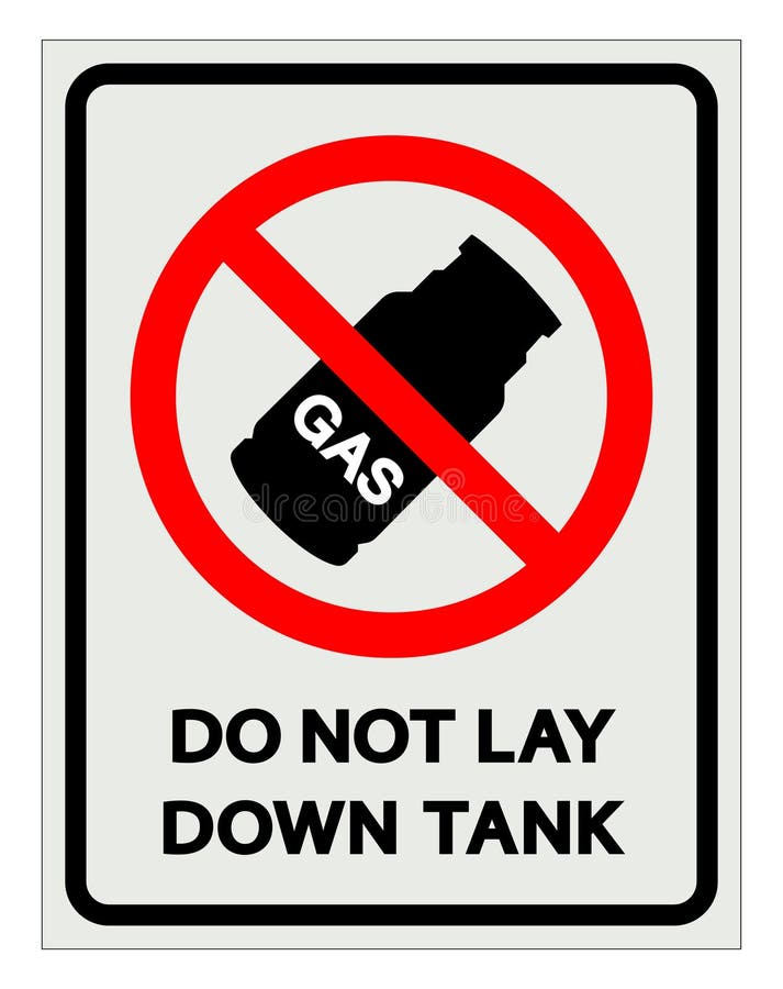 Do Not Lay Down Tank Symbol Sign ,Vector Illustration, Isolate on White ...