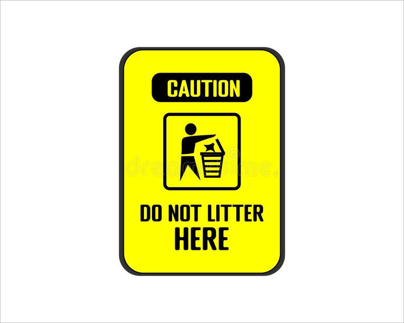 Do not litter sign stock vector. Illustration of littering - 286916948