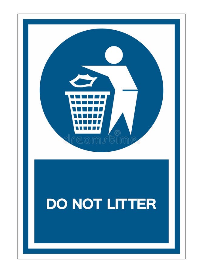 Do not litter sign stock vector. Illustration of please - 24135122