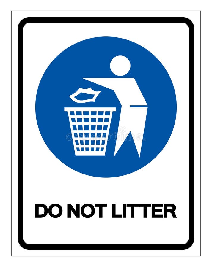 Do Not Litter Symbol Sign, Vector Illustration, Isolate on White ...