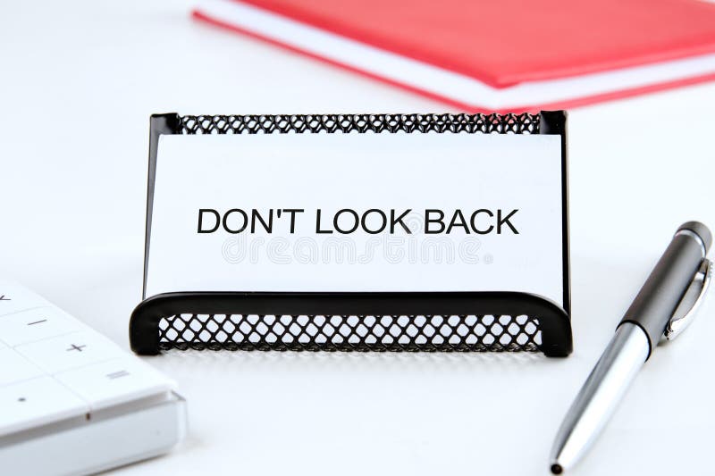 DO NOT LOOK BACK Words on a White Business Card, Front View Stock Image ...