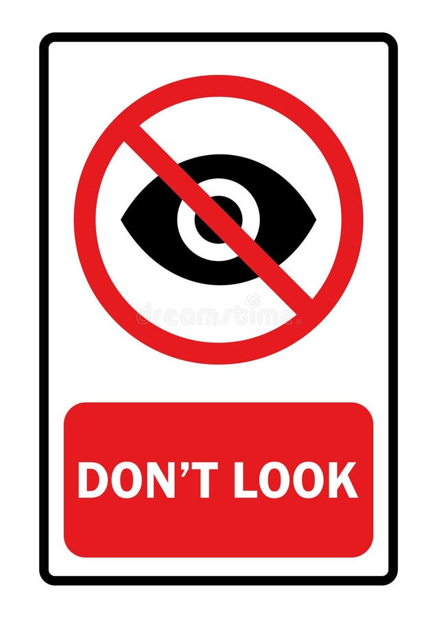 Do Not Look Symbol Vector Illustration. Stock Illustration ...