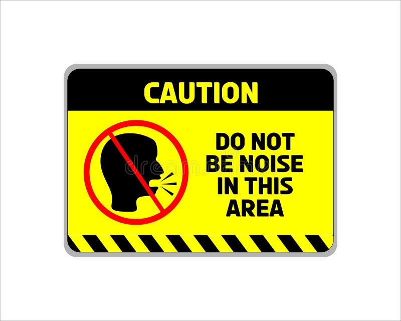 Do Not Make Noisy Sign Vector Illustration Stock Vector - Illustration ...