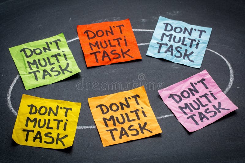 Do Not Multitask Reminder Note Stock Photo - Image of efficiency ...